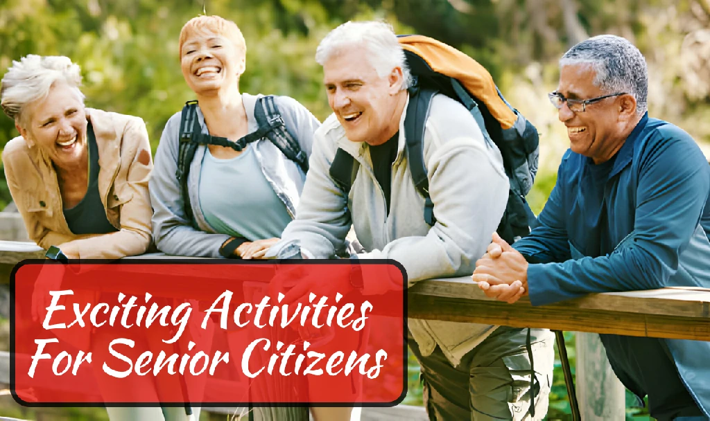 Exciting Outdoor Activities For Senior Citizens